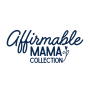 Affirmable Mama Custom Apparel and Bulk T Shirt Printing – Affirmable ...